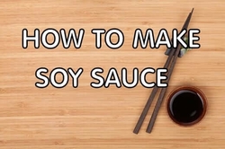 How to make soya sauce at home recipes - Condiments